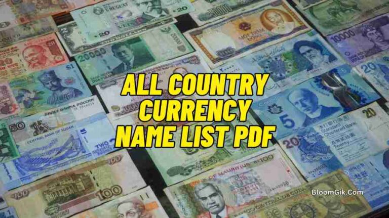 All Country Currency Name List Pdf - A to Z Name list - BloomGik